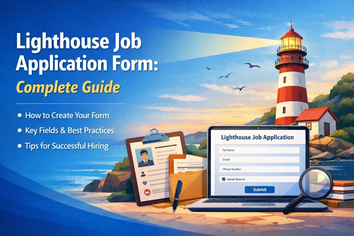 Lighthouse Job Application Form | Create Online Hiring Form